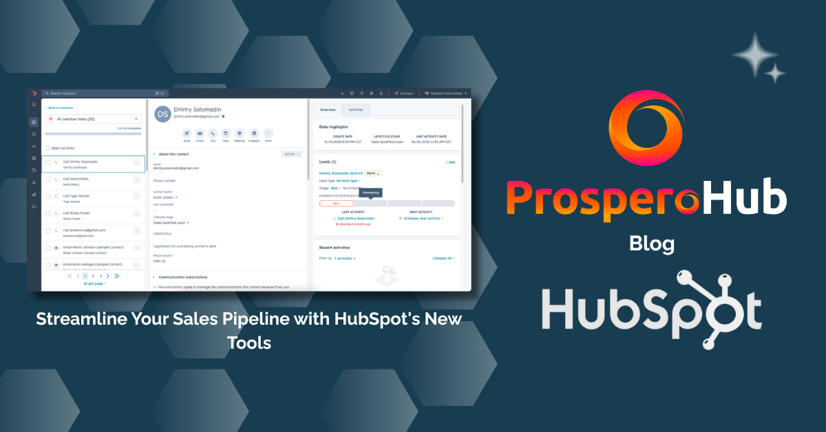 Streamline Your Sales Pipeline with HubSpot's New Tools